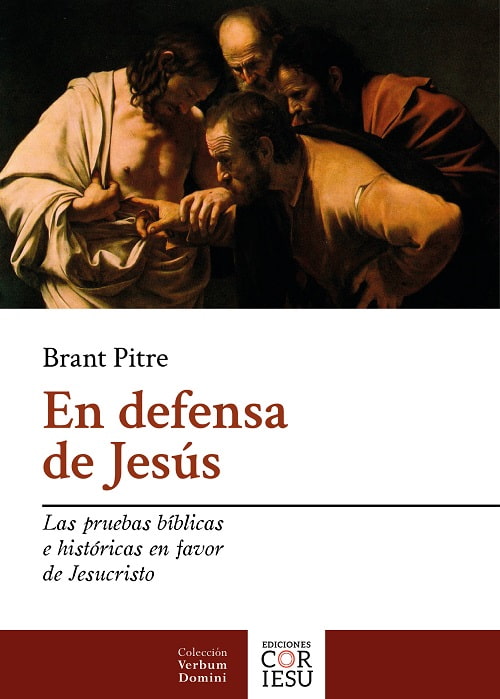 «En Defensa de Jesús»: el biblista Brant Pitre explica por qué los ...
