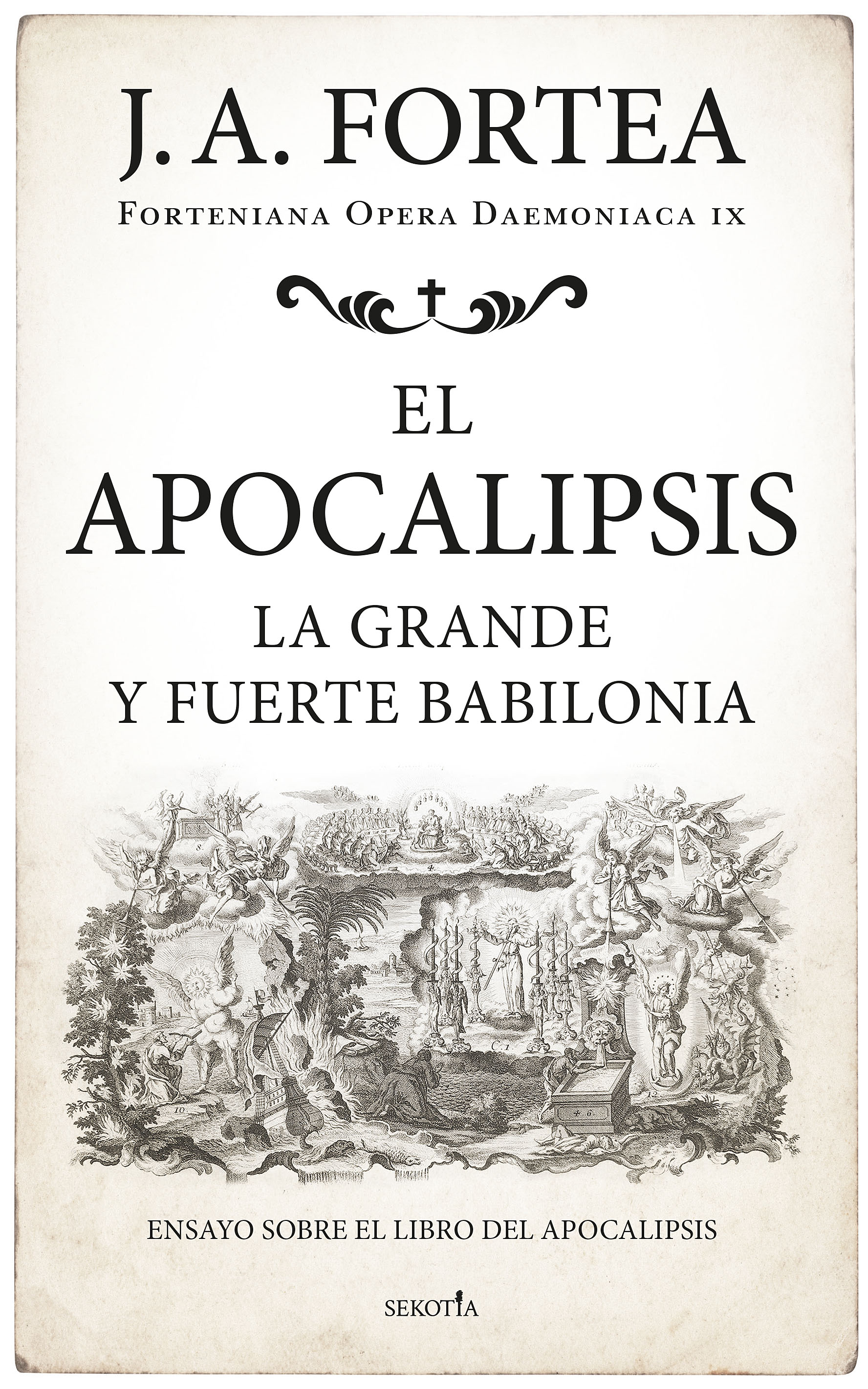 Apocalipsis: La visión del P. Fortea